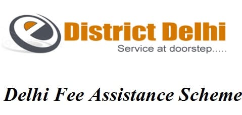 Delhi Fee Assistance Scheme 2025 Online Application Form